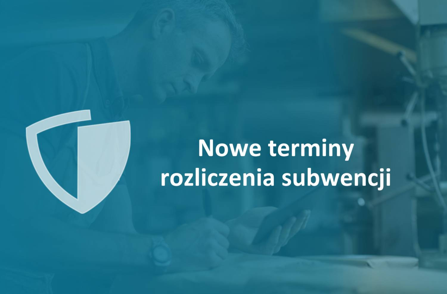 Przedłużenie terminów rozliczenia subwencji finansowych z Tarczy ...