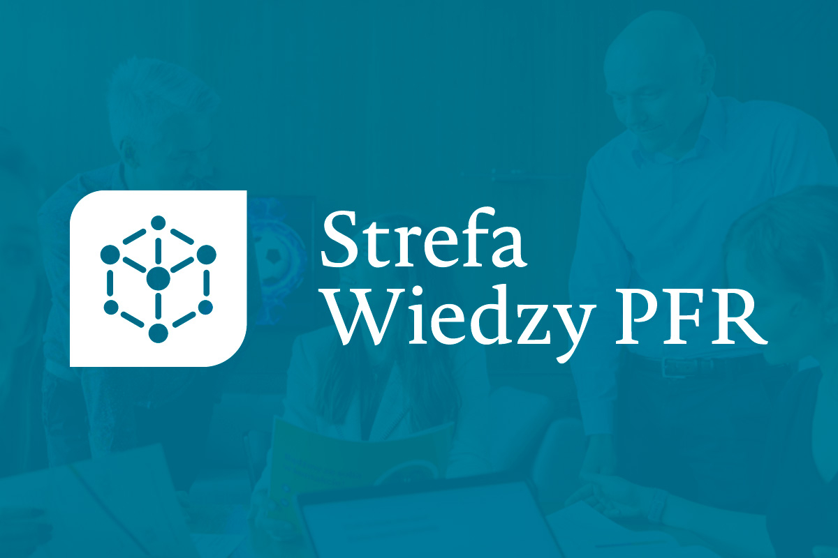 Nowa platforma kursowa Strefa Wiedzy PFR jest już dostępna | Serwis Spółki PFR S.A.
