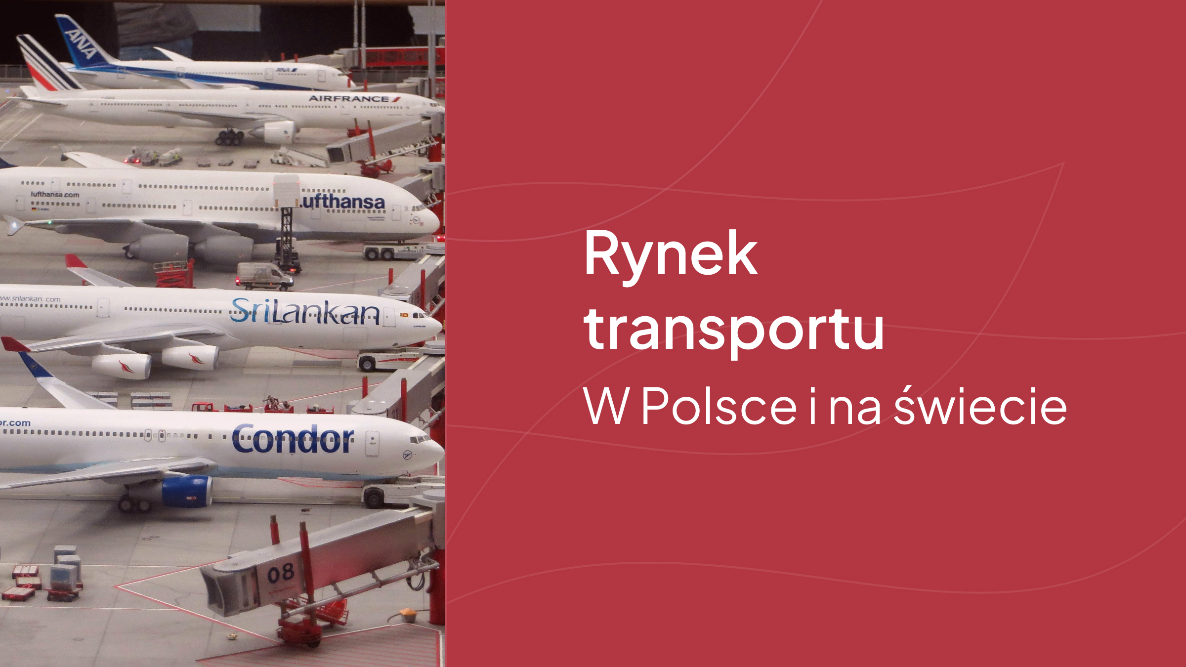 Rynek transportu w Polsce i na świecie - sierpień 2025 r. (Aktualność ...